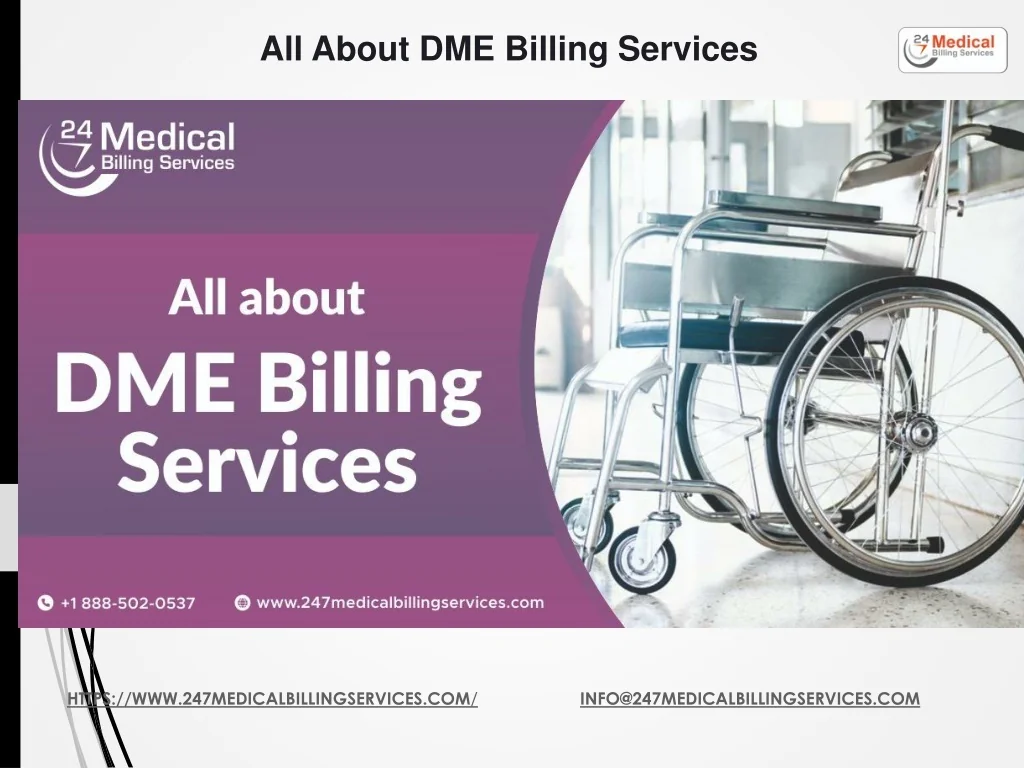PPT - All About DME Billing Services PowerPoint Presentation, free ...