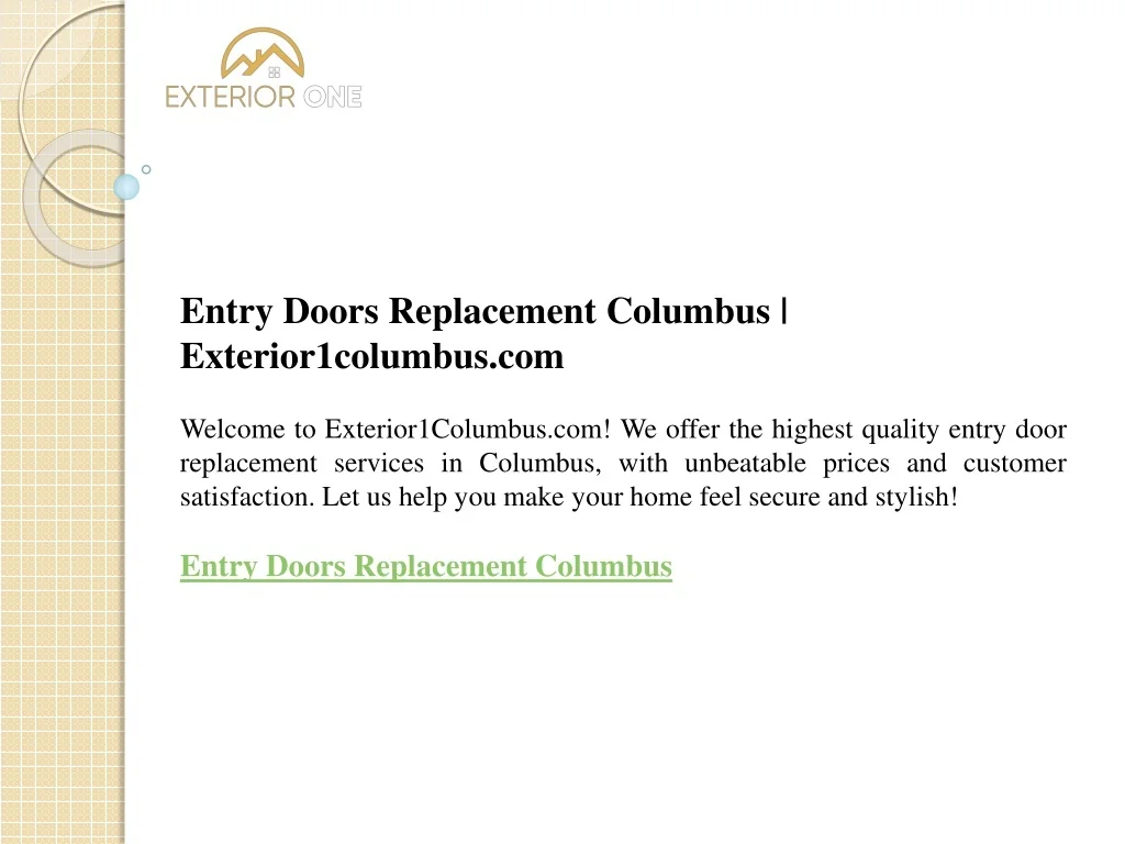 PPT - Entry Doors Replacement Columbus Exterior1columbus.com PowerPoint ...
