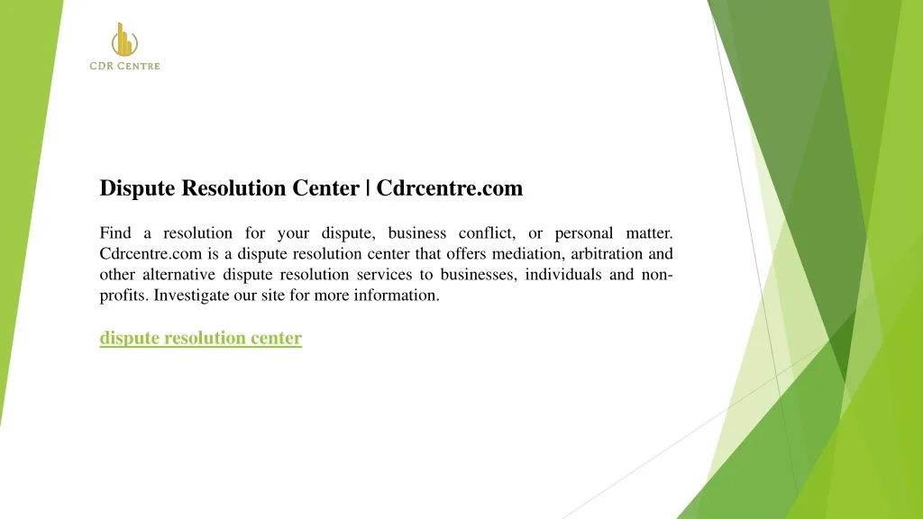 PPT - Dispute Resolution Center Cdrcentre.com PowerPoint Presentation ...