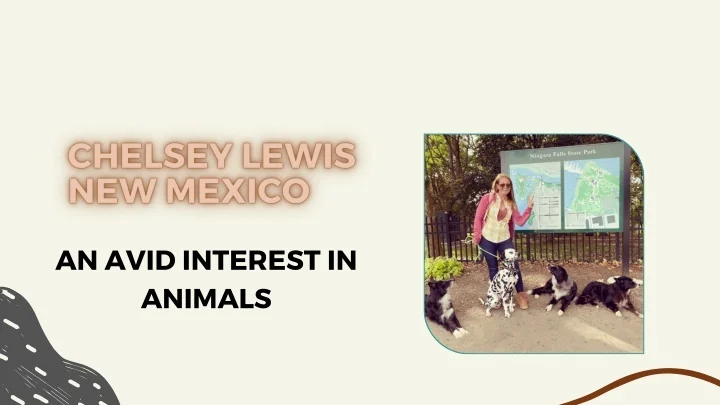 PPT - Chelsey Lewis New Mexico - An Avid Interest In Animals PowerPoint ...