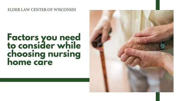 PPT - Factors you need to consider while choosing nursing home care ...