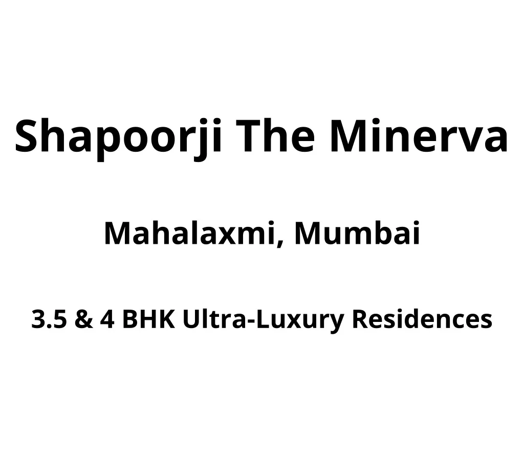 PPT - Shapoorji Minerva Mahalaxmi Mumbai | E-Brochure PowerPoint ...