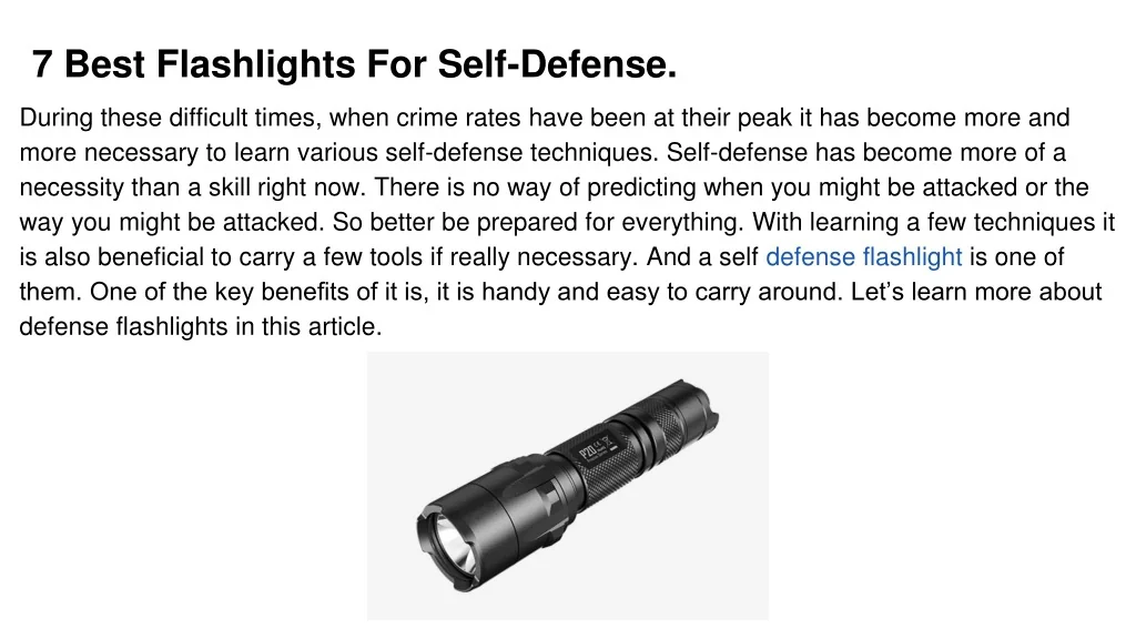 PPT - 7 Best Flashlights For Self-Defense. PowerPoint Presentation ...