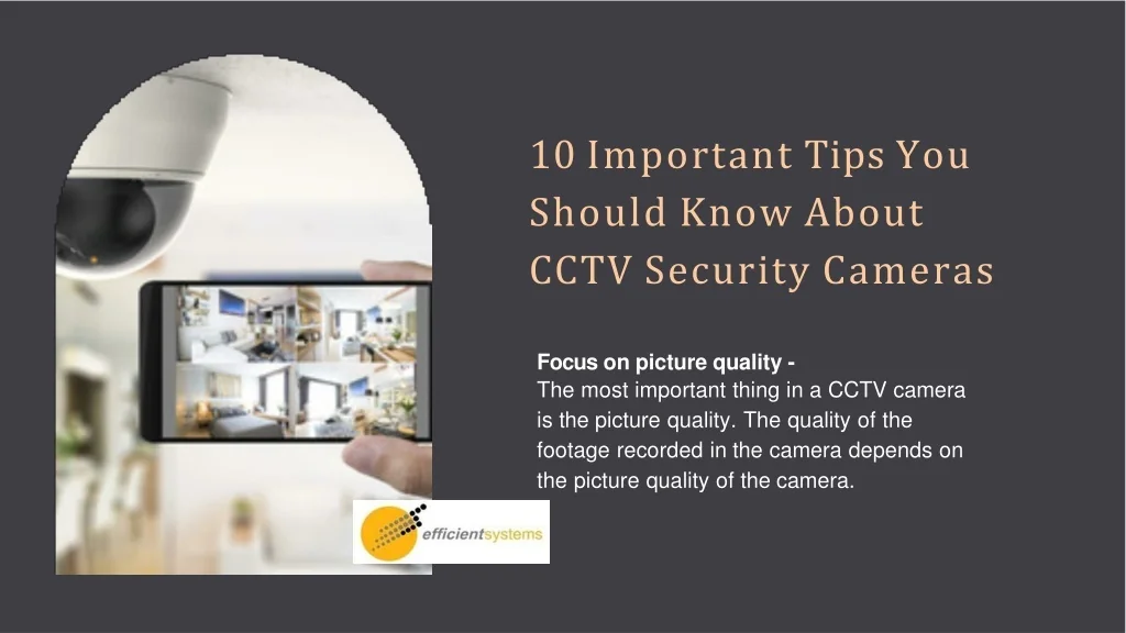 PPT - 10 Important Tips You Should Know About CCTV Security Cameras ...