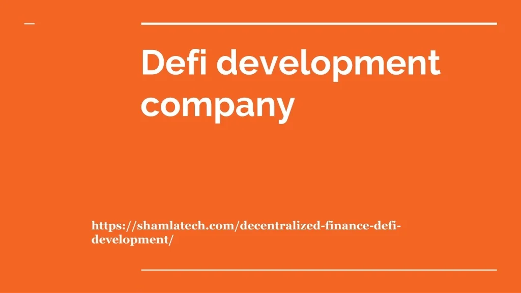 PPT - Defi development PowerPoint Presentation, free download - ID:12199635