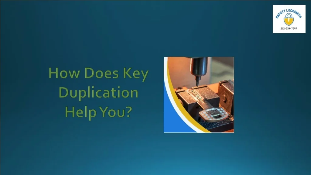 PPT - How Does Key Duplication Help You PowerPoint Presentation, free ...