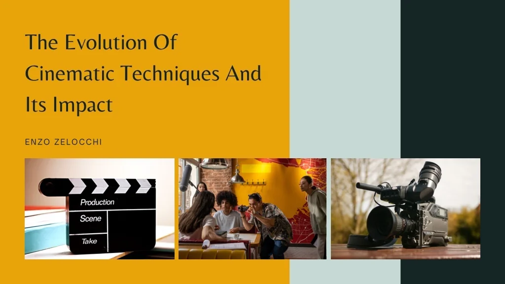 PPT - Uncovering the Evolution of Cinematic Techniques and Its ...