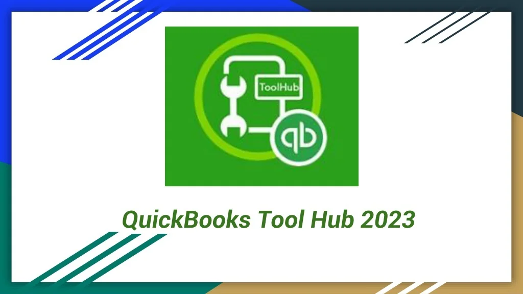 PPT - QuickBooks Tool Hub 2023 PowerPoint Presentation, free download ...