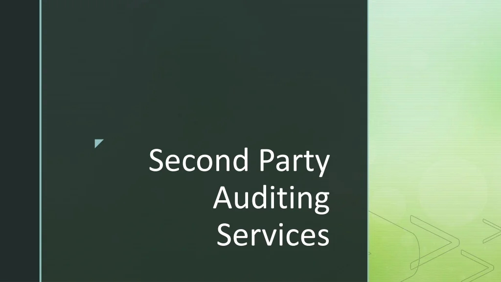 PPT - Second Party Auditing Services PowerPoint Presentation, free ...