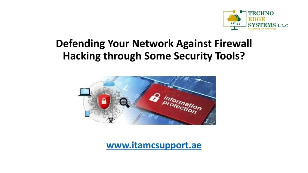 PPT - Defending Your Network Against Firewall Hacking through Some ...