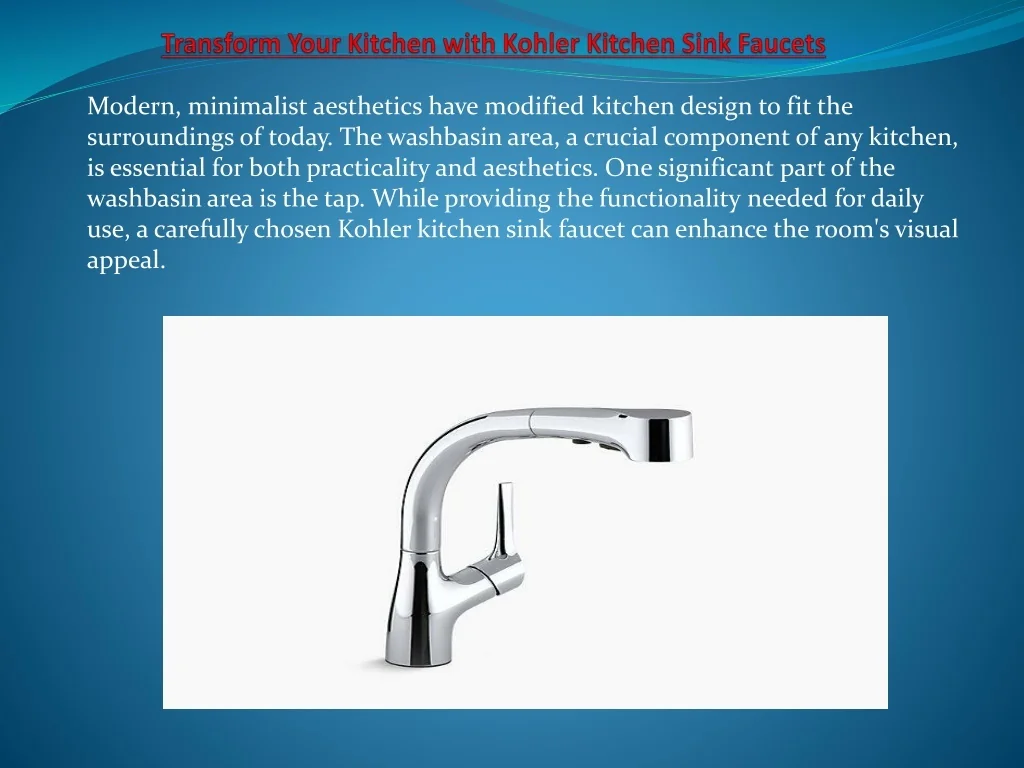 PPT - Transform Your Kitchen with Kohler Kitchen Sink Faucets ...