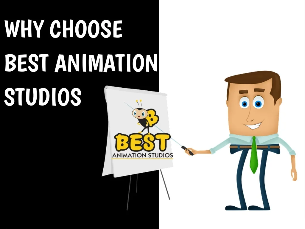 PPT - Why choose Best Animation Studios PowerPoint Presentation, free ...