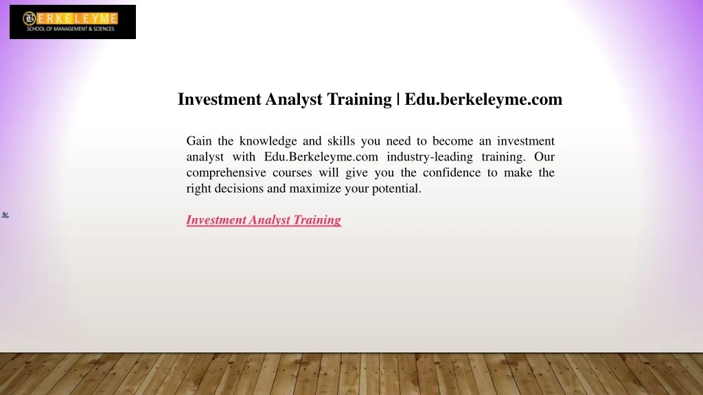 PPT - Investment Analyst Training Edu.berkeleyme.com PowerPoint ...