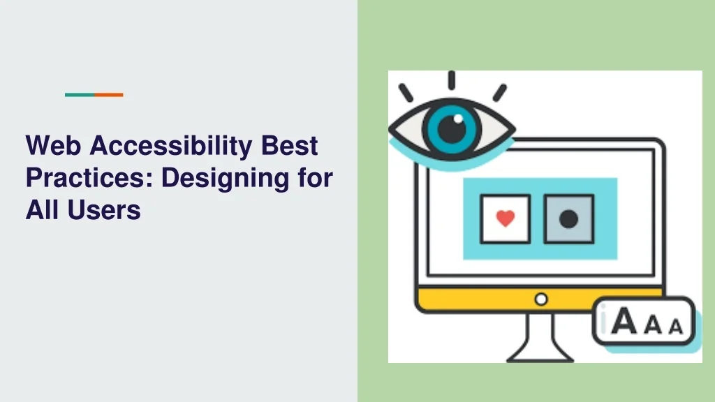 PPT - Web Accessibility Best Practices_ Designing for All Users PowerPoint Presentation - ID ...