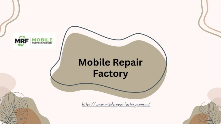 PPT - Repair Mobile Phone Screen At Cheapest Rates PowerPoint ...