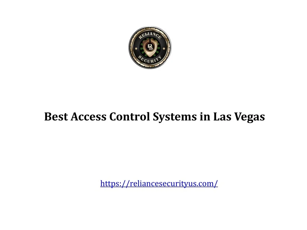 PPT - Best Access Control Systems in Las Vegas PowerPoint Presentation ...
