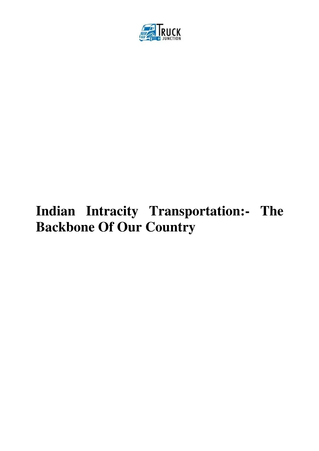 PPT - Indian Intracity Transportation - The Backbone Of Our Country ...