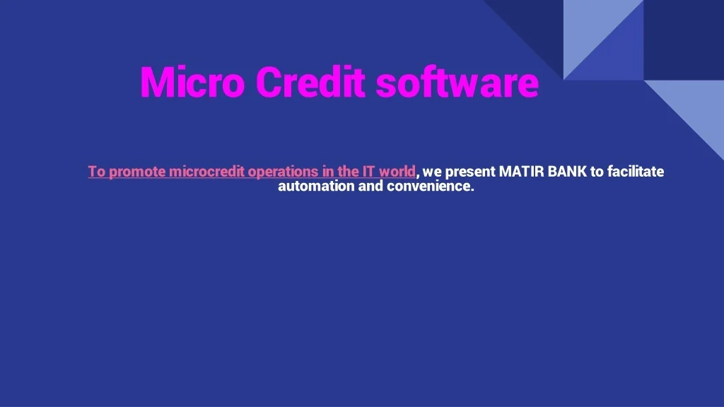 PPT - Micro credit Software PowerPoint Presentation, free download - ID ...