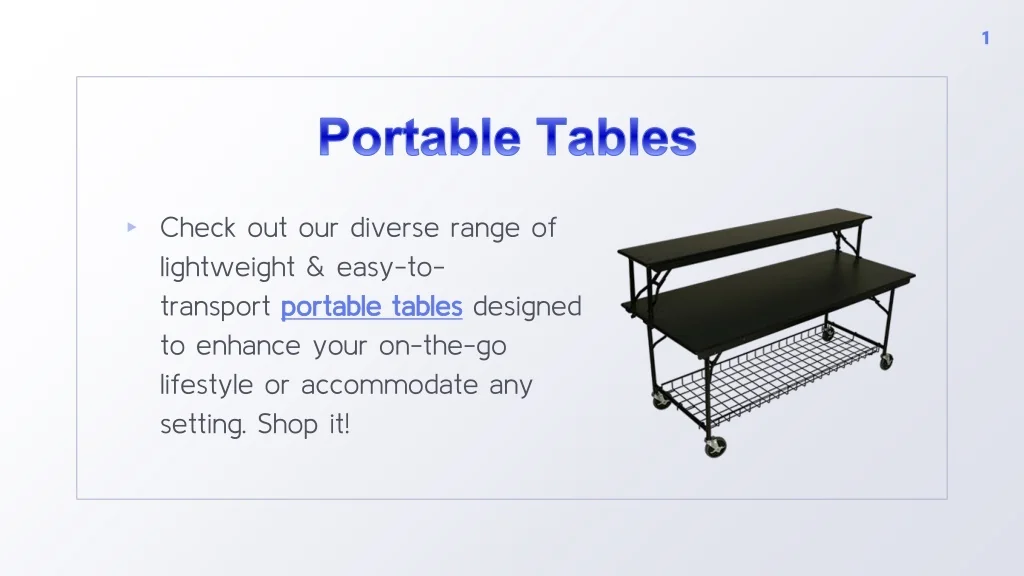 PPT - Portable Tables PowerPoint Presentation, free download - ID:12275341