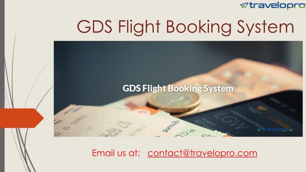 PPT - GDS Flight Booking System PowerPoint Presentation, free download ...