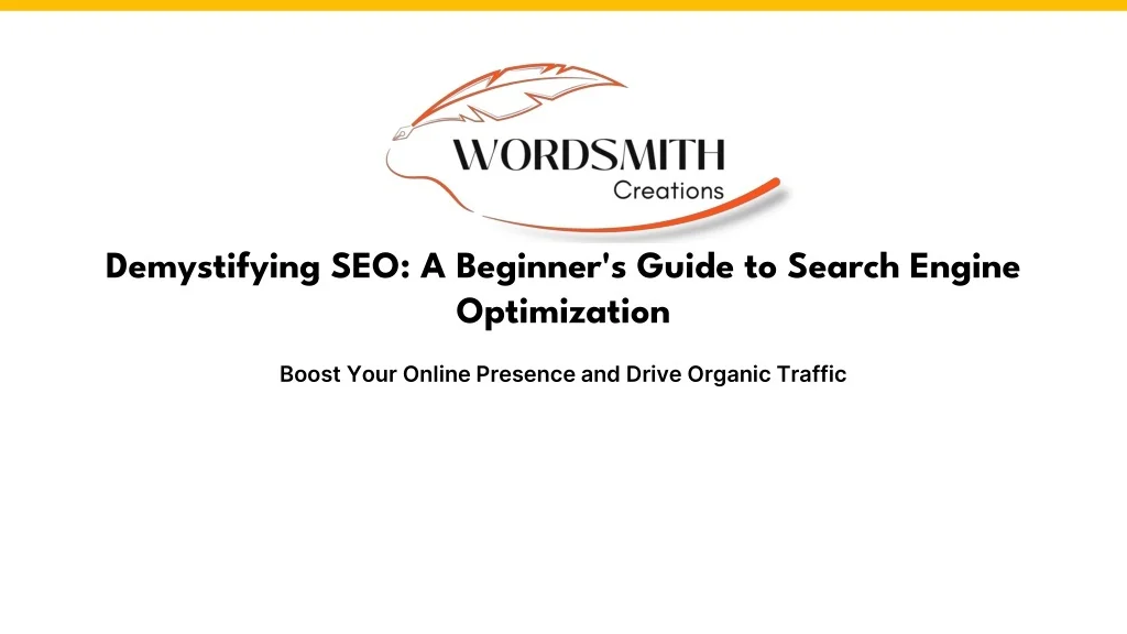 PPT - Demystifying SEO A Beginner's Guide to Search Engine Optimization PowerPoint Presentation ...