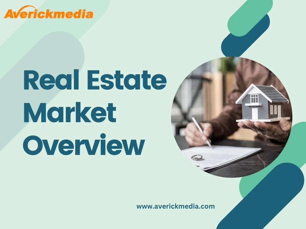 PPT - Real Estate Market Overview PowerPoint Presentation, free ...