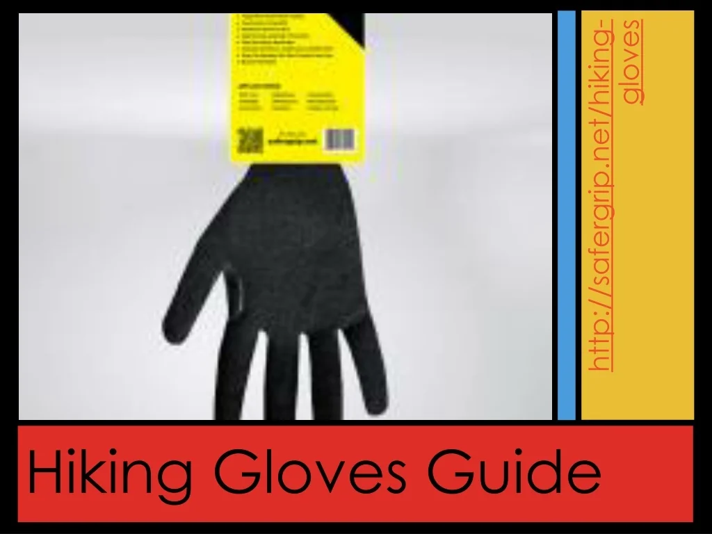 PPT - Best Hiking Gloves Guide PowerPoint Presentation, free download ...