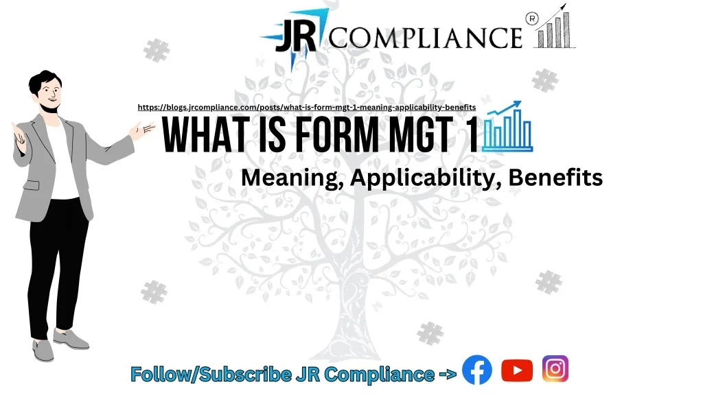 PPT - What is Form MGT 1: Meaning, Applicability, Benefits 2023 ...