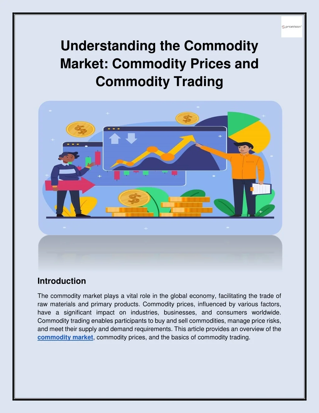 PPT - Understanding the Commodity Market: Commodity Prices and ...