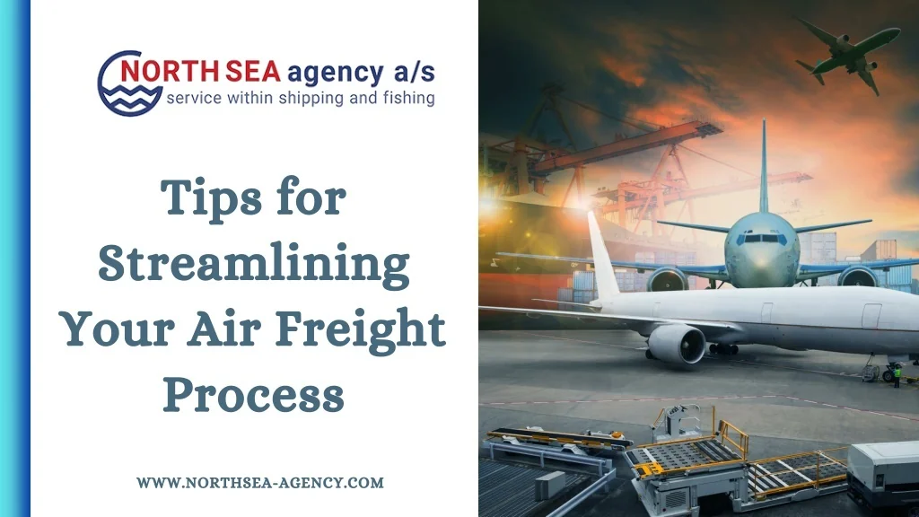 PPT - Tips for Streamlining Your Air Freight Process PowerPoint ...