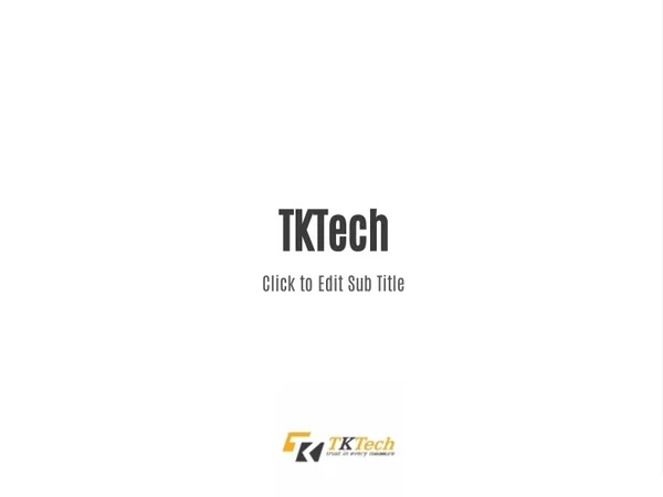 tktech vn Online Presentations Channel
