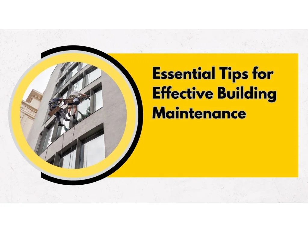 PPT - Essential Tips for Effective Building Maintenance PowerPoint ...