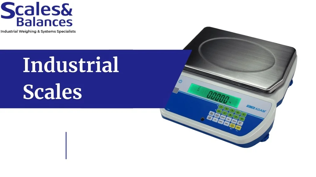 PPT - Optimize Precision and Efficiency with Industrial Scales | Scales ...