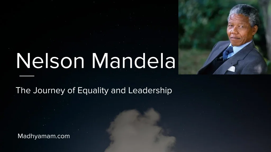PPT - Nelson Mandela PowerPoint Presentation, free download - ID:12329365