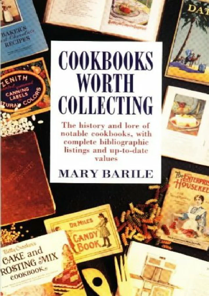 PPT - PDF_ Cookbooks Worth Collecting: The History and Lore of Notable ...