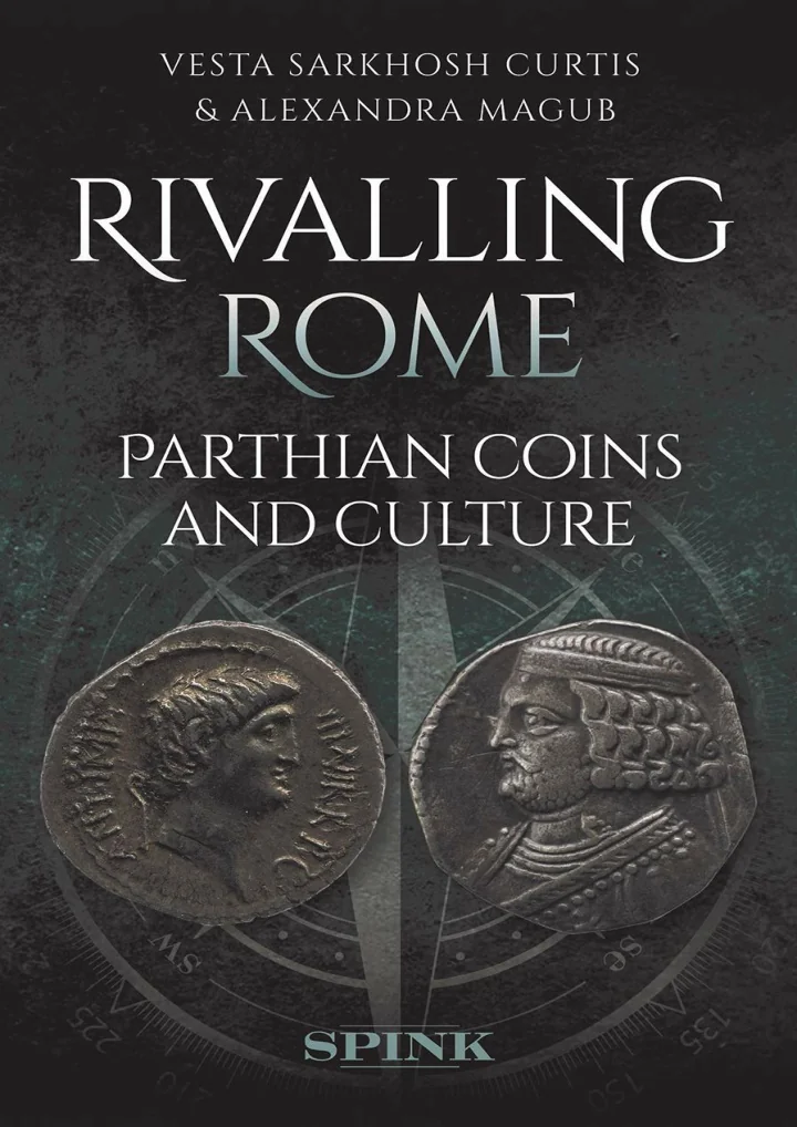 PPT - $PDF$/READ/DOWNLOAD Rivalling Rome: Parthian Coins and Culture ...