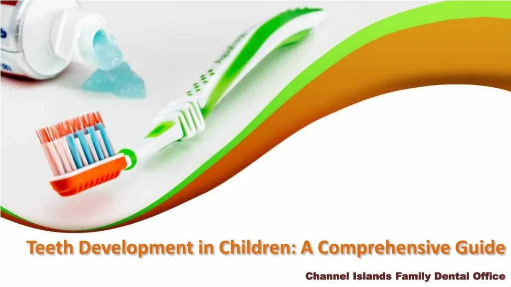 PPT - TEETH DEVELOPMENT IN CHILDREN PowerPoint Presentation, free ...