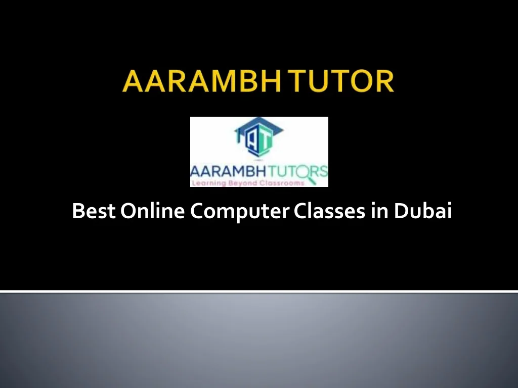 PPT - Best Online Computer Classes in Dubai PowerPoint Presentation ...
