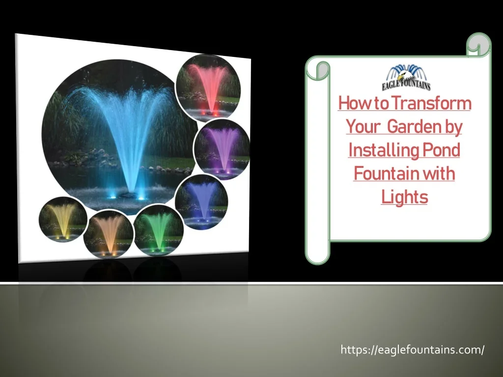 PPT - How to Transform Your Garden By Installing Pond Fountain with ...