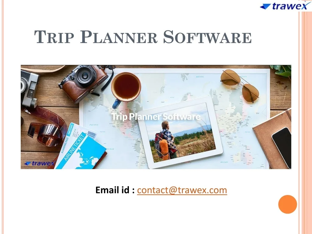PPT - Trip Planner Software PowerPoint Presentation, free download - ID ...