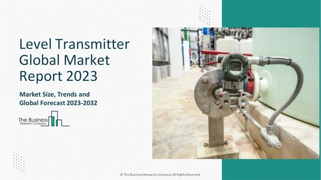 PPT - Level Transmitter Global Market Report PowerPoint Presentation ...