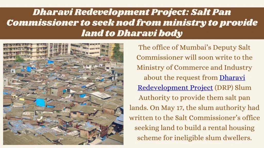 PPT - Dharavi Redevelopment Project Salt Pan Commissioner to seek nod ...