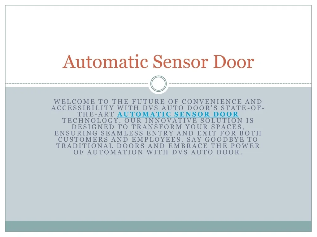 PPT - automatic sensor door PowerPoint Presentation, free download - ID ...