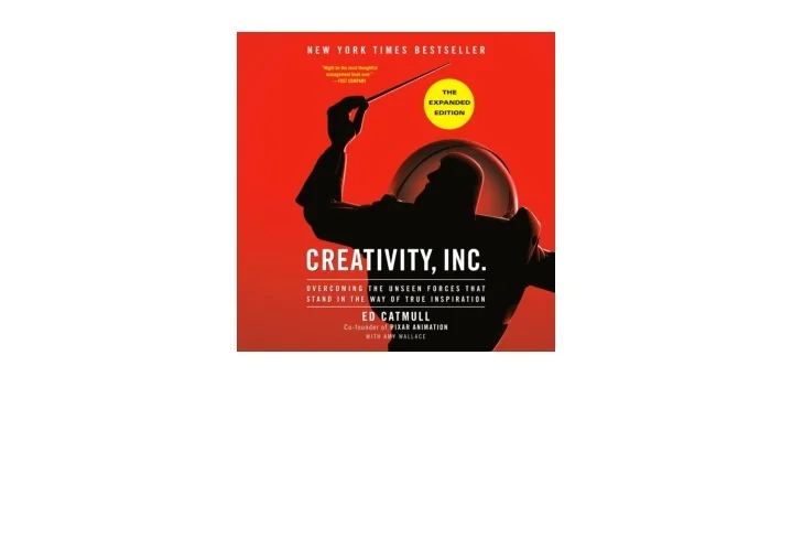 PPT - Ebook download Creativity Inc The Expanded Edition Overcoming the ...