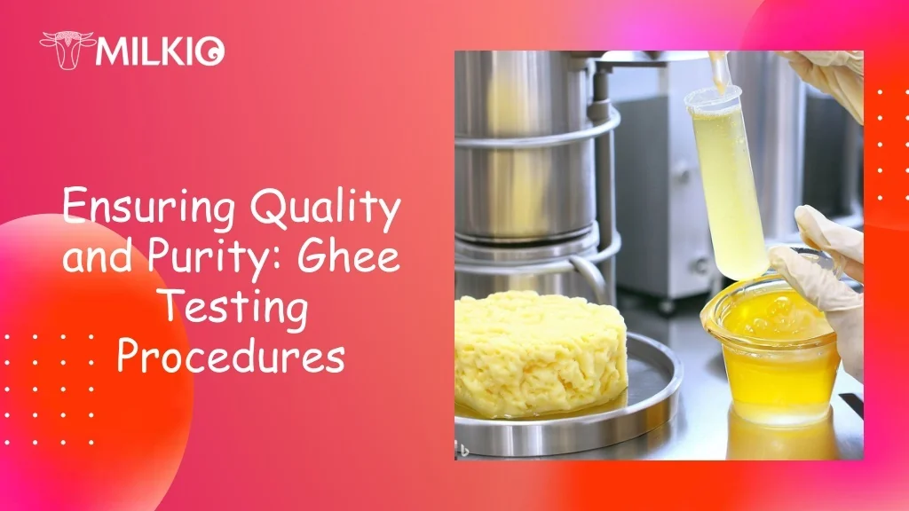 PPT - Ghee Testing Procedures PowerPoint Presentation, free download ...