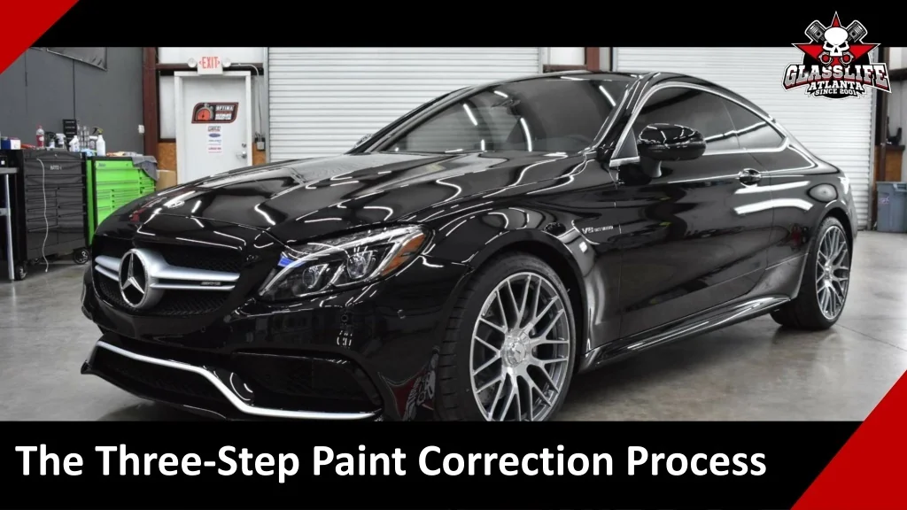 PPT - Paint Correction Steps for Cars: 3 Step Paint Correction Process ...