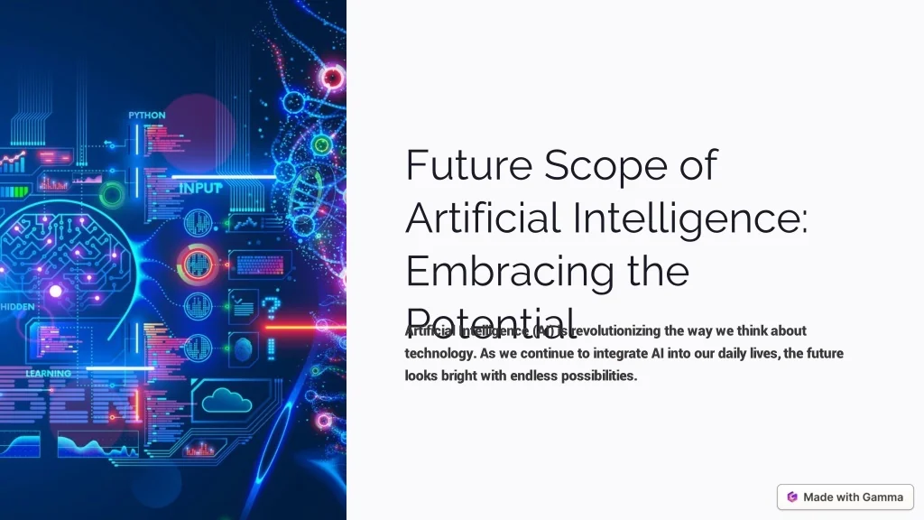 PPT - Future-Scope-of-Artificial-Intelligence-Embracing-the-Potential ...