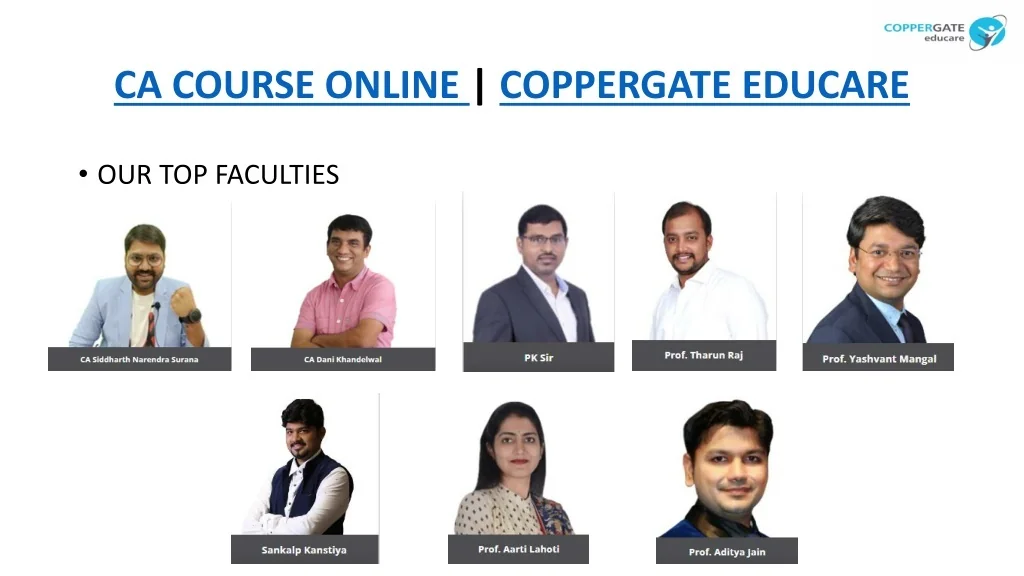 PPT - Coppergate Educare PPT | CA Online Course PowerPoint Presentation ...