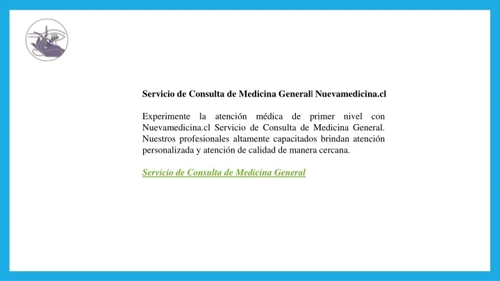 PPT - Servicio de Consulta de Medicina General Nuevamedicina.cl ...