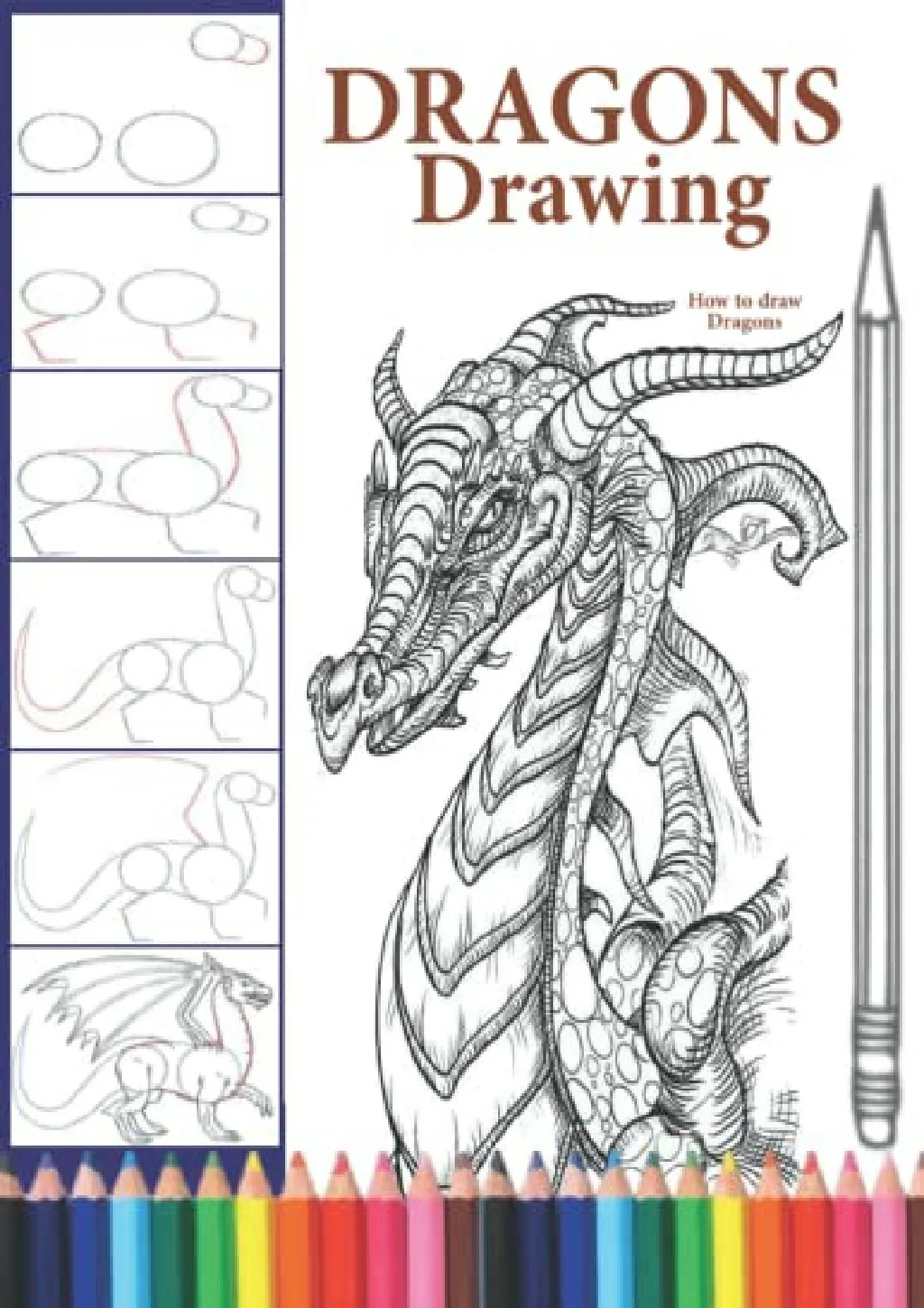PPT - PDF_ How to Draw Dragons: The Step-by-Step Way to Draw Dragons ...